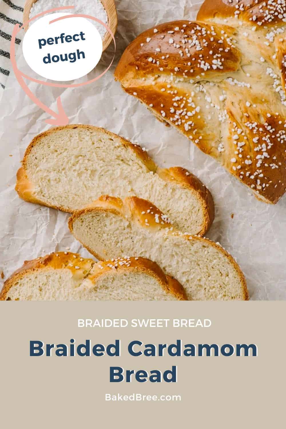 Braided Cardamom Bread with Step By Step Instructions | Baked Bree