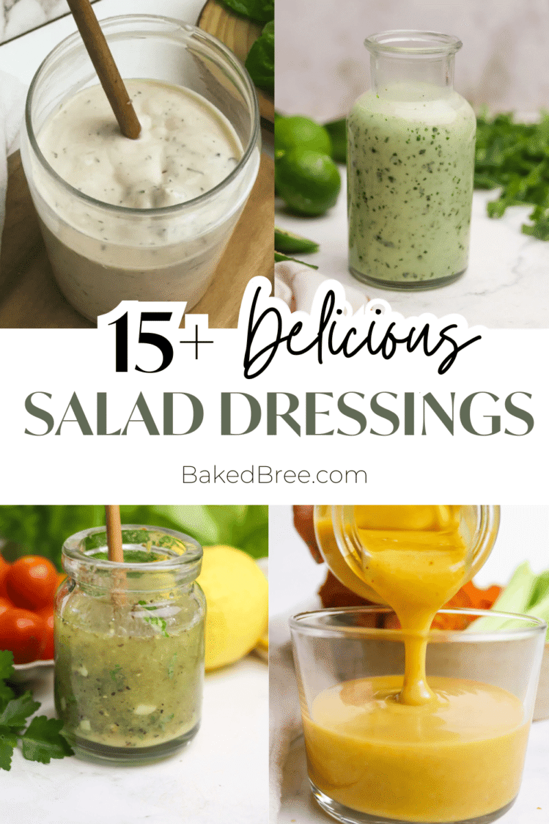 15+ Delicious Salad Dressings | Baked Bree